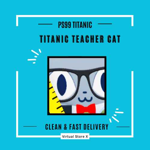 Roblox - Pet Simulator 99 - PS99 - Titanic Teacher Cat - Cheap And Fast ...