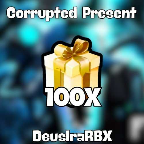 100X Corrupted Present / Five Nights TD - FNTD - Fast Delivery