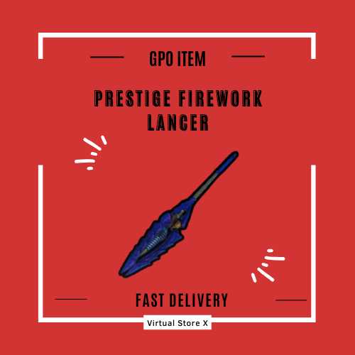 Prestige Firework Lancer - PFL - Item - Grand Piece Online - GPO