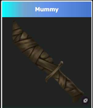 MUMMY KNIFE - [MM2 - MURDER MYSTERY 2 - ROBLOX]