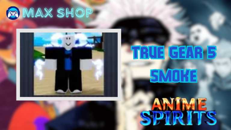 True Gear 5 Smoke - Anime Spirit | Best Deal