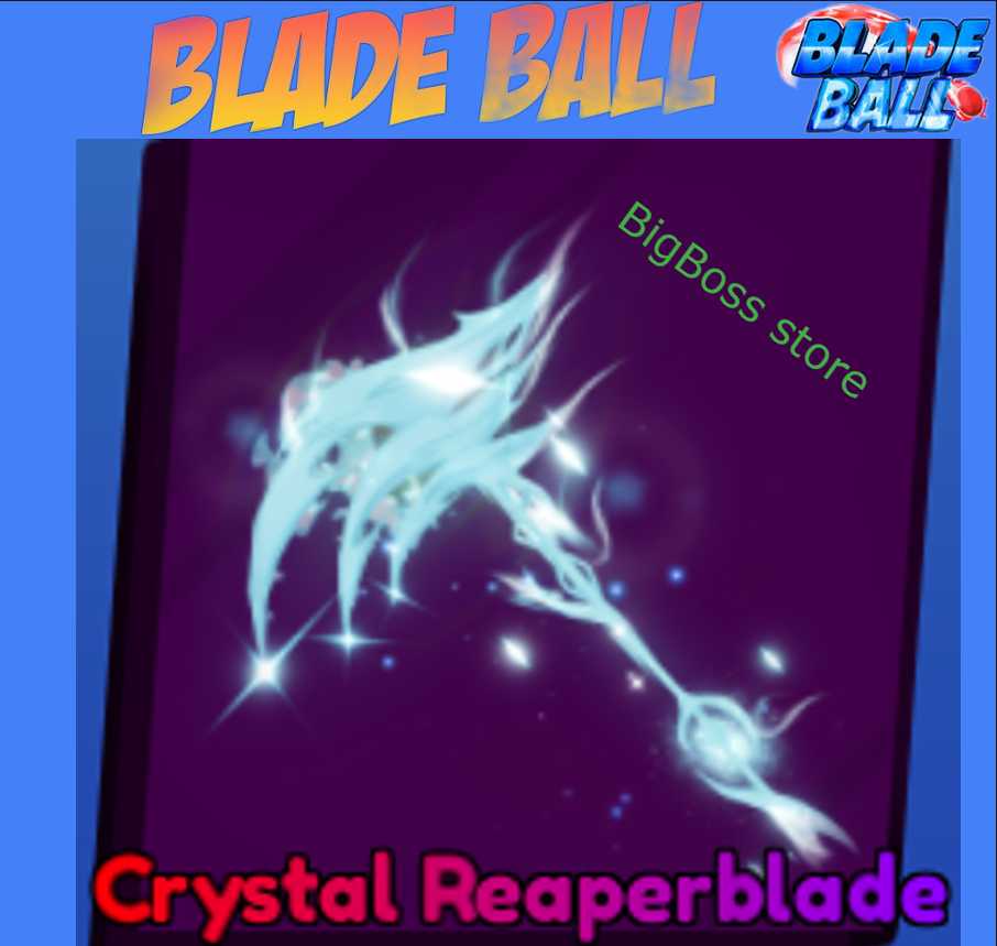 Crystal Reaperblade - Blade Ball