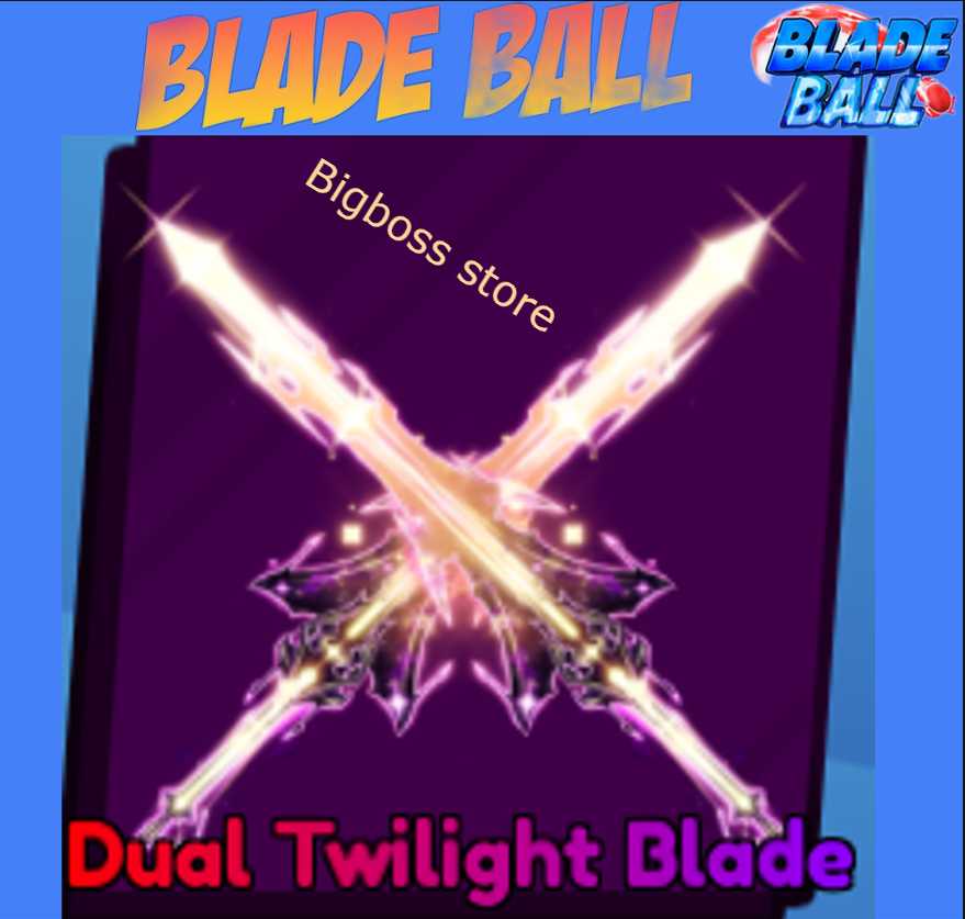 Dual Twilight Blade