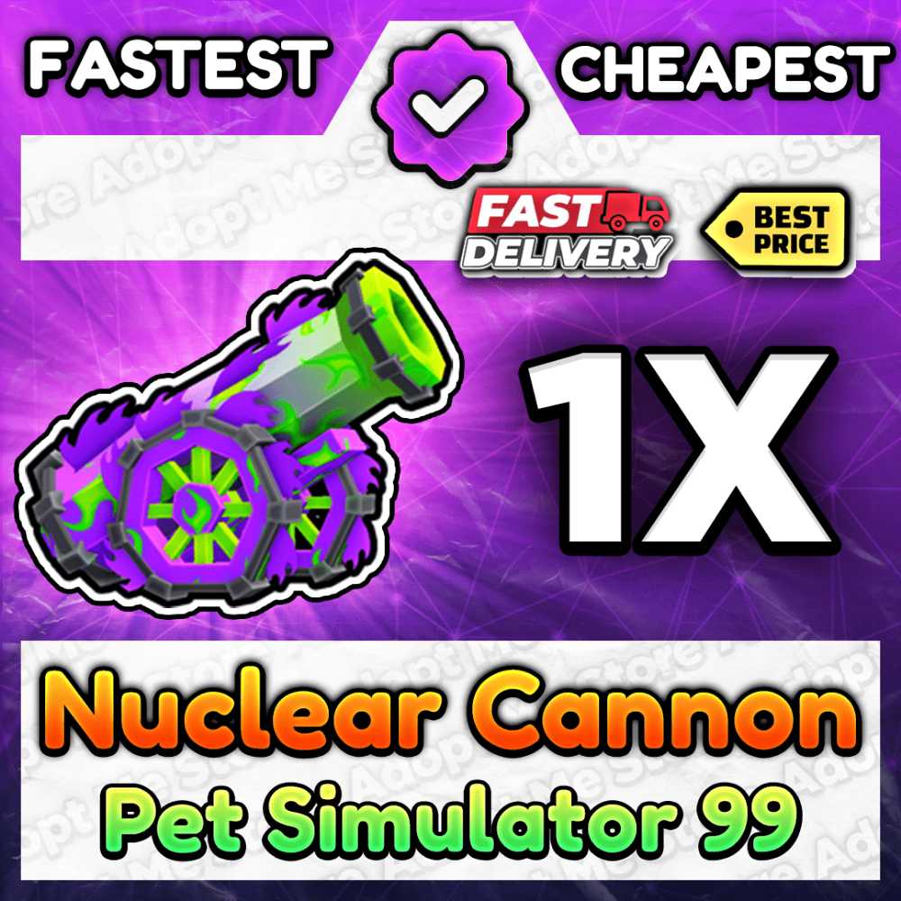 Nuclear Cannon Token - Pet Simulator 99 - Pet Sim 99 - PS99 | ⭐️ 100% ...