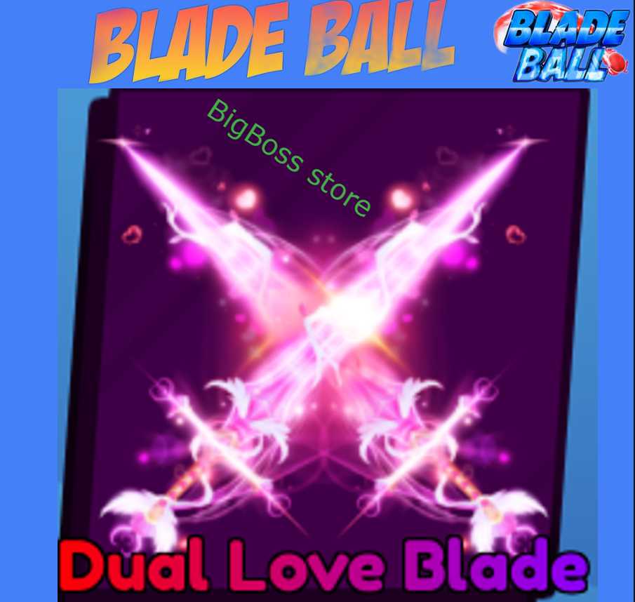 Dual Love Blade - Blade Ball