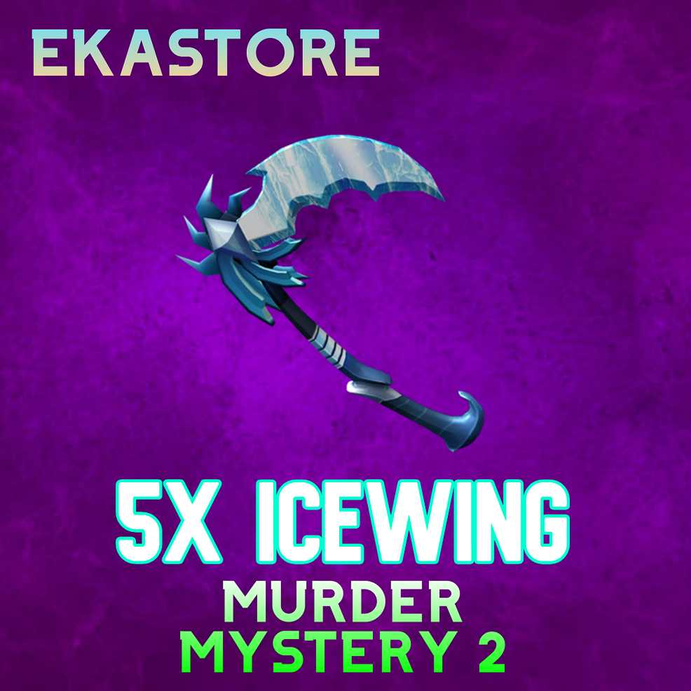 5x ICEWING | THIS OFFER IS FOR 1 DAY ONLY [ Murder Mystery 2 / MM2 ]