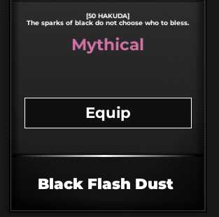 Black Flash Dust [ TYPE SOUL ] Ultra Skill Hakuda