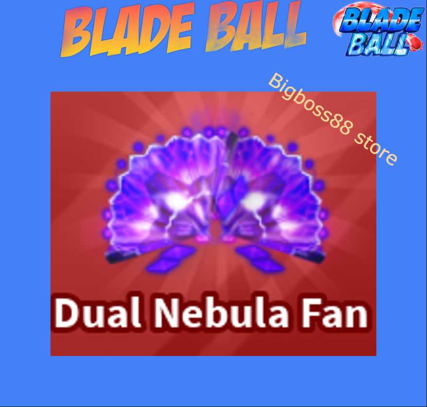 Dual Nebula Fan - Blade Ball