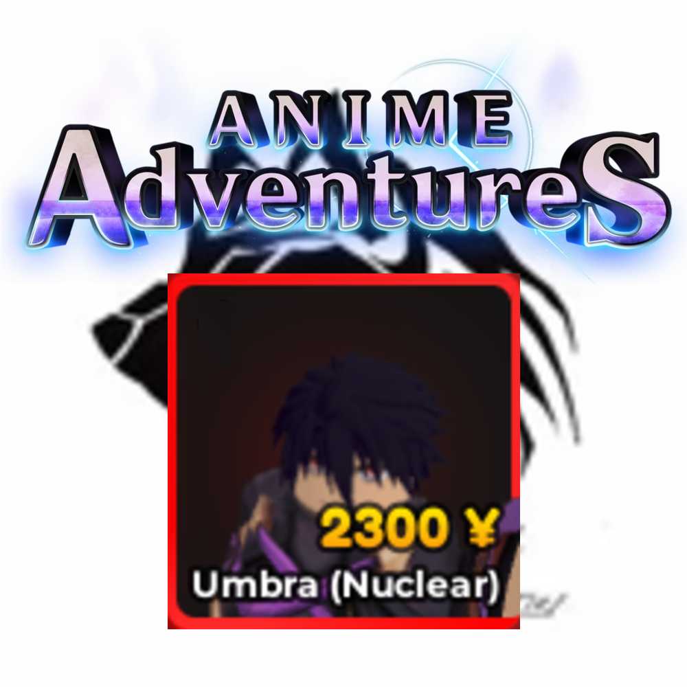 Umbra (Evo) - Cid - Anime Adventures - AA