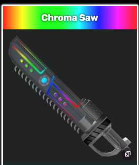CHROMA SAW - [MM2 - MURDER MYSTERY 2 - ROBLOX]
