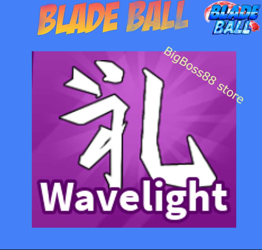 Wavelight Emote - Blade Ball