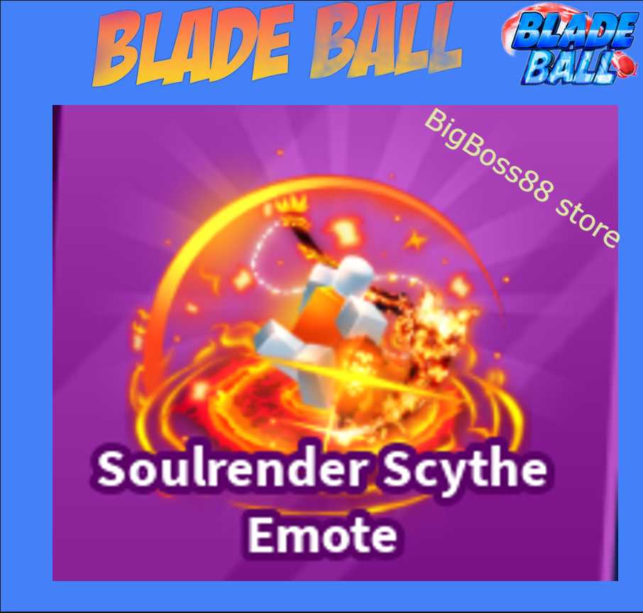 Soulrender Scythe Emote - Blade Ball