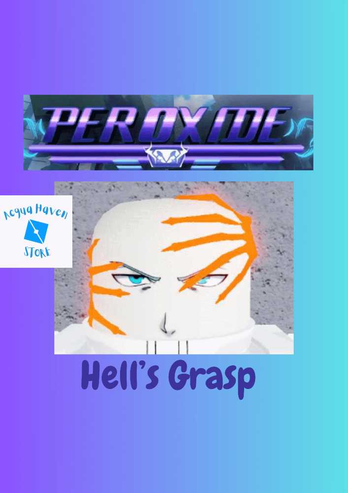 Hell's Grasp (Godly) - Peroxide - FAST DELIVERY