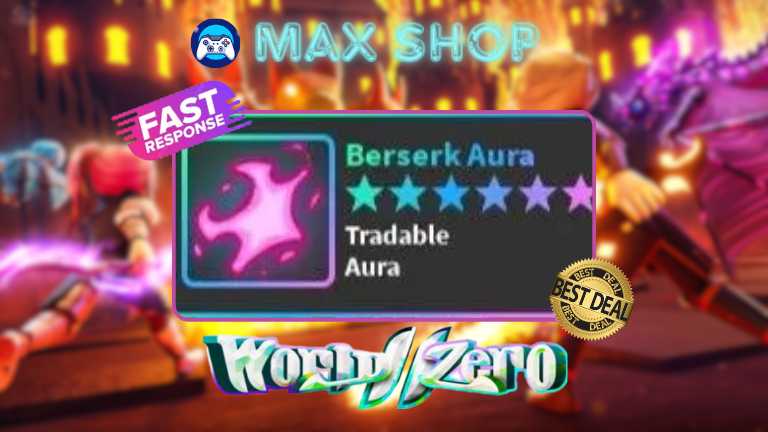 Berserk Aura - World Zero | Best Deal