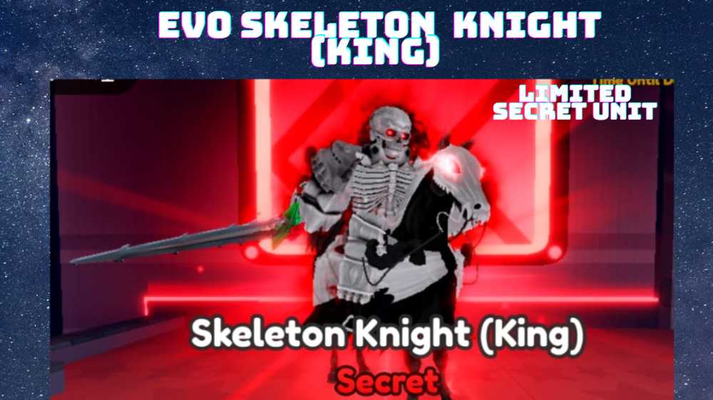 ️ Evo Skeleton Knight / Skull Knight️ ( Secret Unit ) Evolved, Anime ...