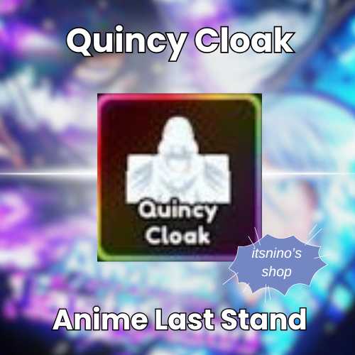 Quincy Cloak - Anime Last Stand