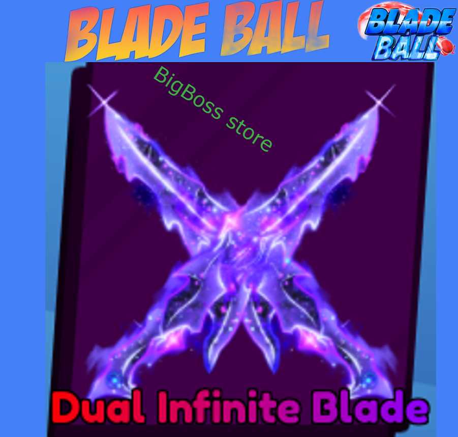 Dual Infinite Blade