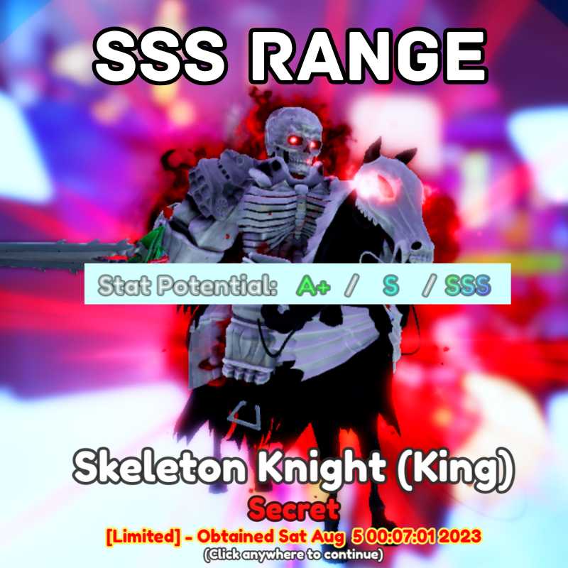 A109Skeleton King (KING) - SSS RANGE - Anime Adventures - Instant Delivery
