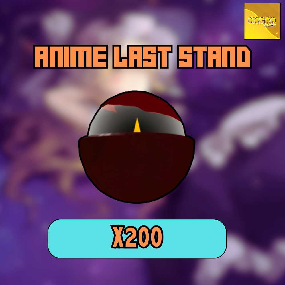Demon capsules x200 | Anime last stand