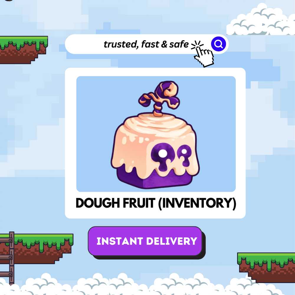 Dough Fruit (Inventory) - Level 1000 - Unverified Data