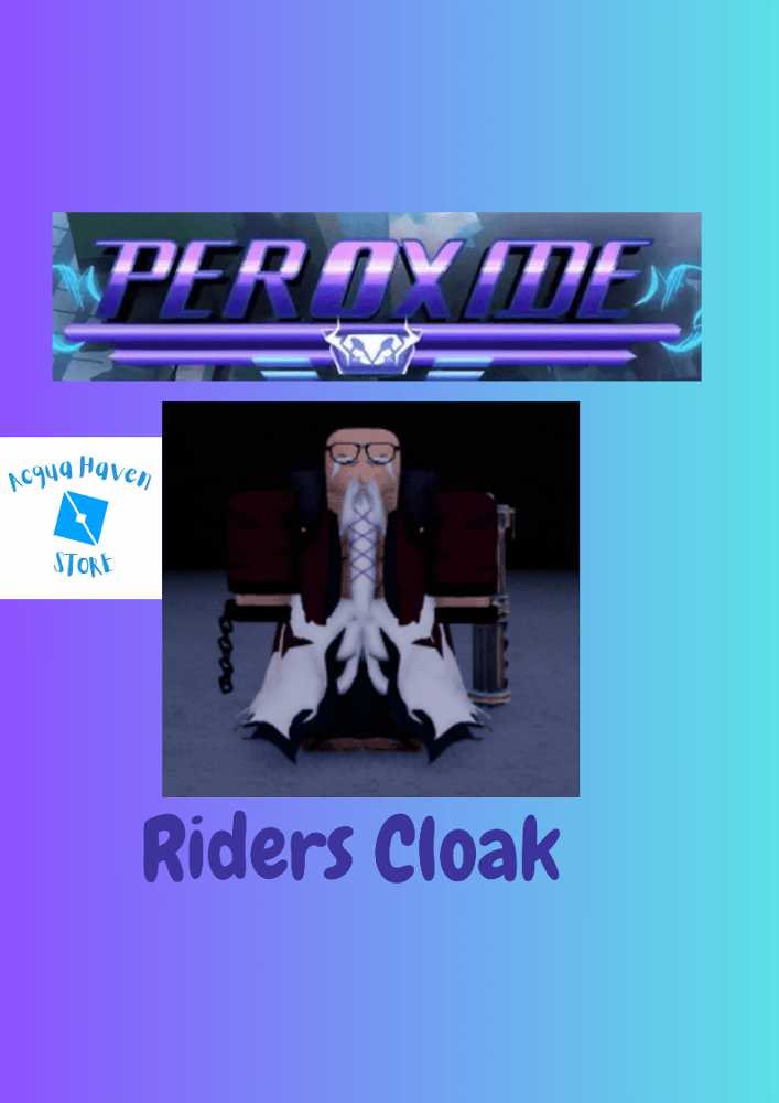 Riders Cloak (Legendary) - Peroxide - FAST DELIVERY