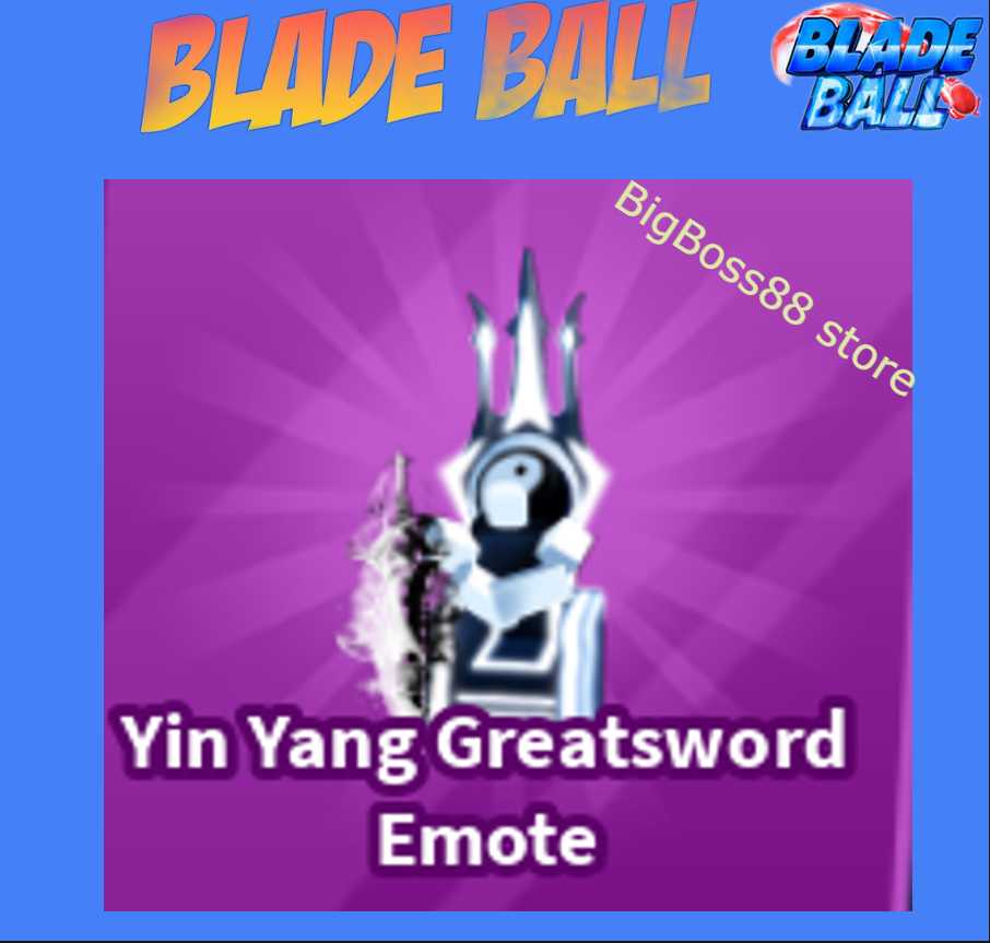 Yin Yang Greatsword Emote - Blade Ball