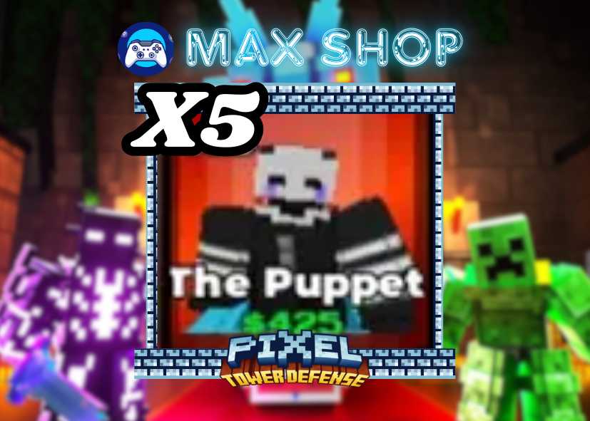 X5 The Puppet - Pixel Tower Defense | Best Deal