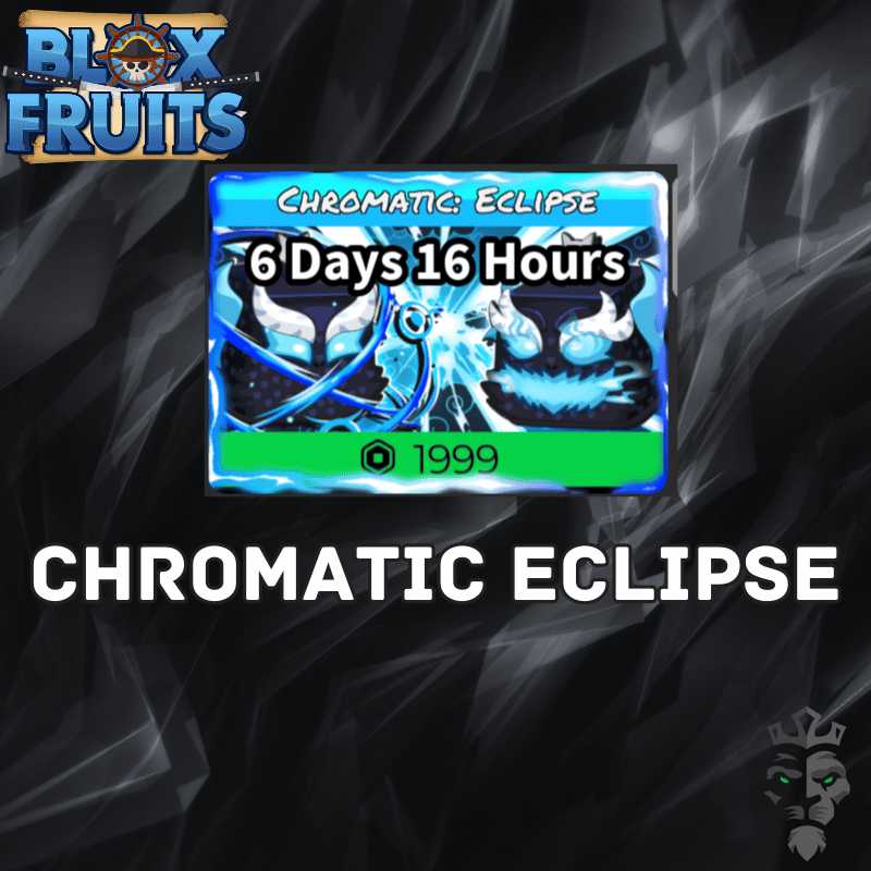 FAST Chromatic Eclipse - Instant delivery