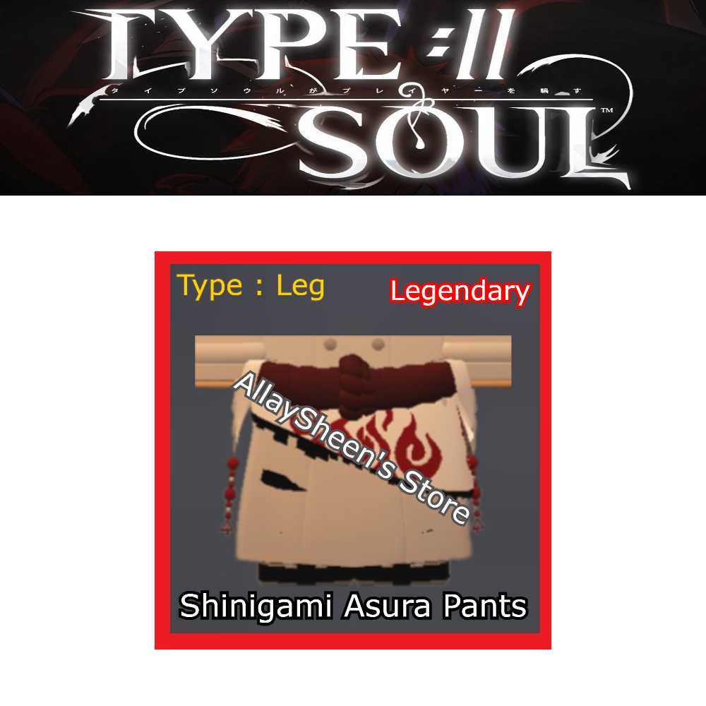 Shinigami Asura Paints (Leg) - Type Soul