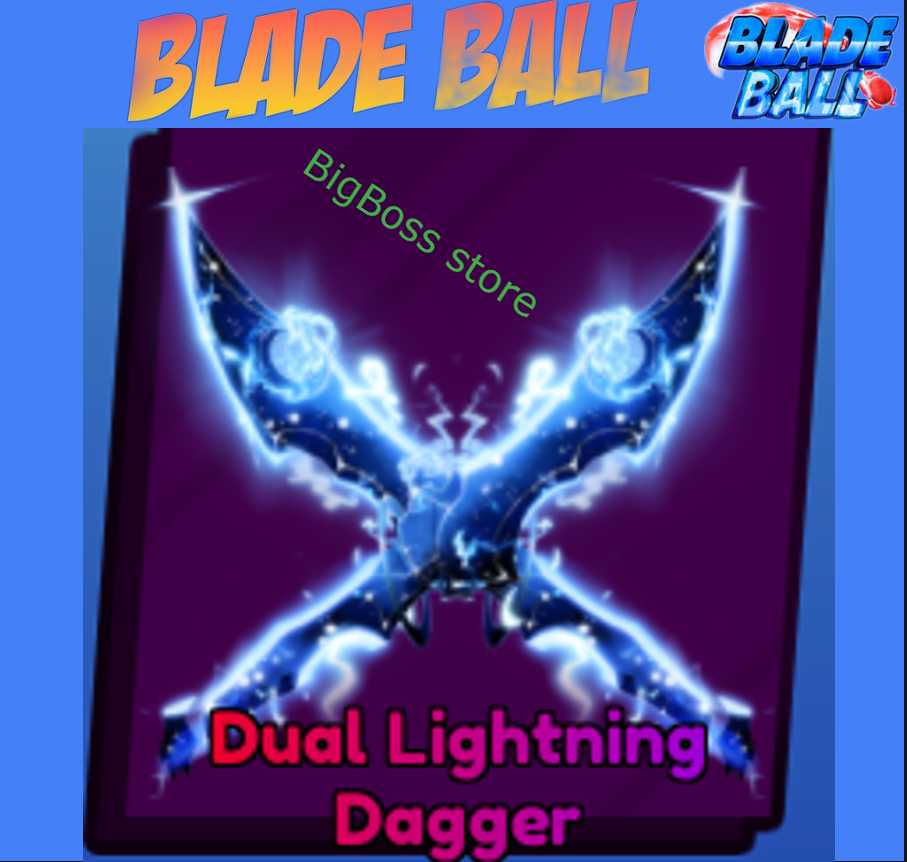 Dual Lightning Dagger - Blade Ball