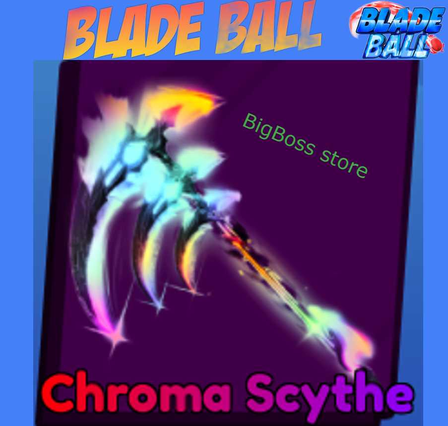Chroma Scythe - Blade Ball