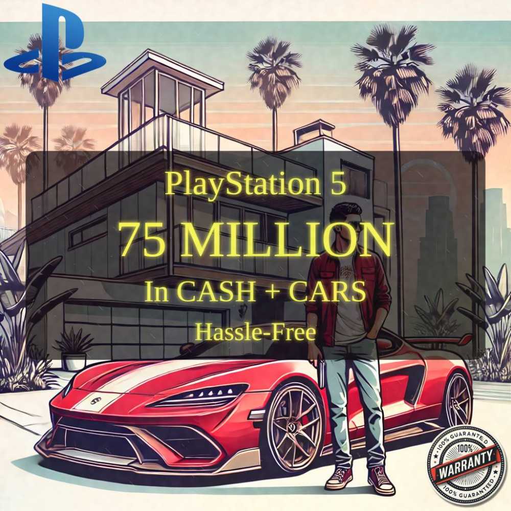 PS5 75 Million CASH + CARS (Total Assets of 20M + Cars to sell)