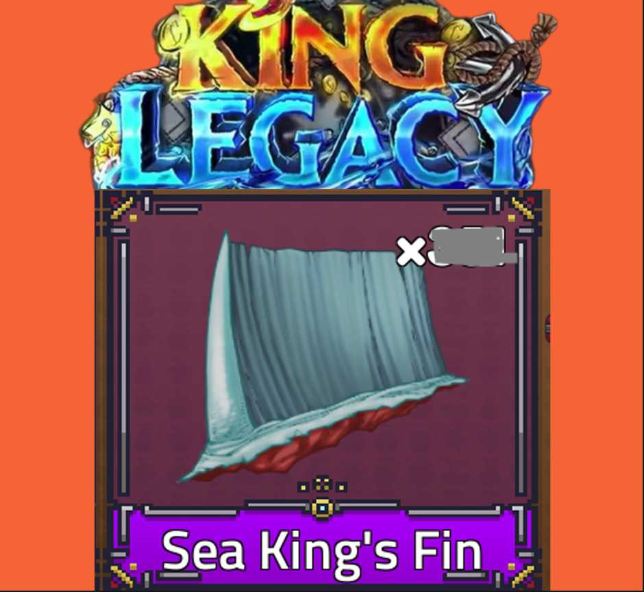 x5 Sea King Fin - King Legacy