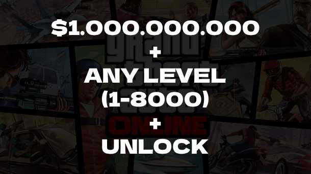 GTA V Online $1.000.000.000 ⭐ ANY LEVEL (1-8000lvl) ⭐ UNLOCK TOTAL