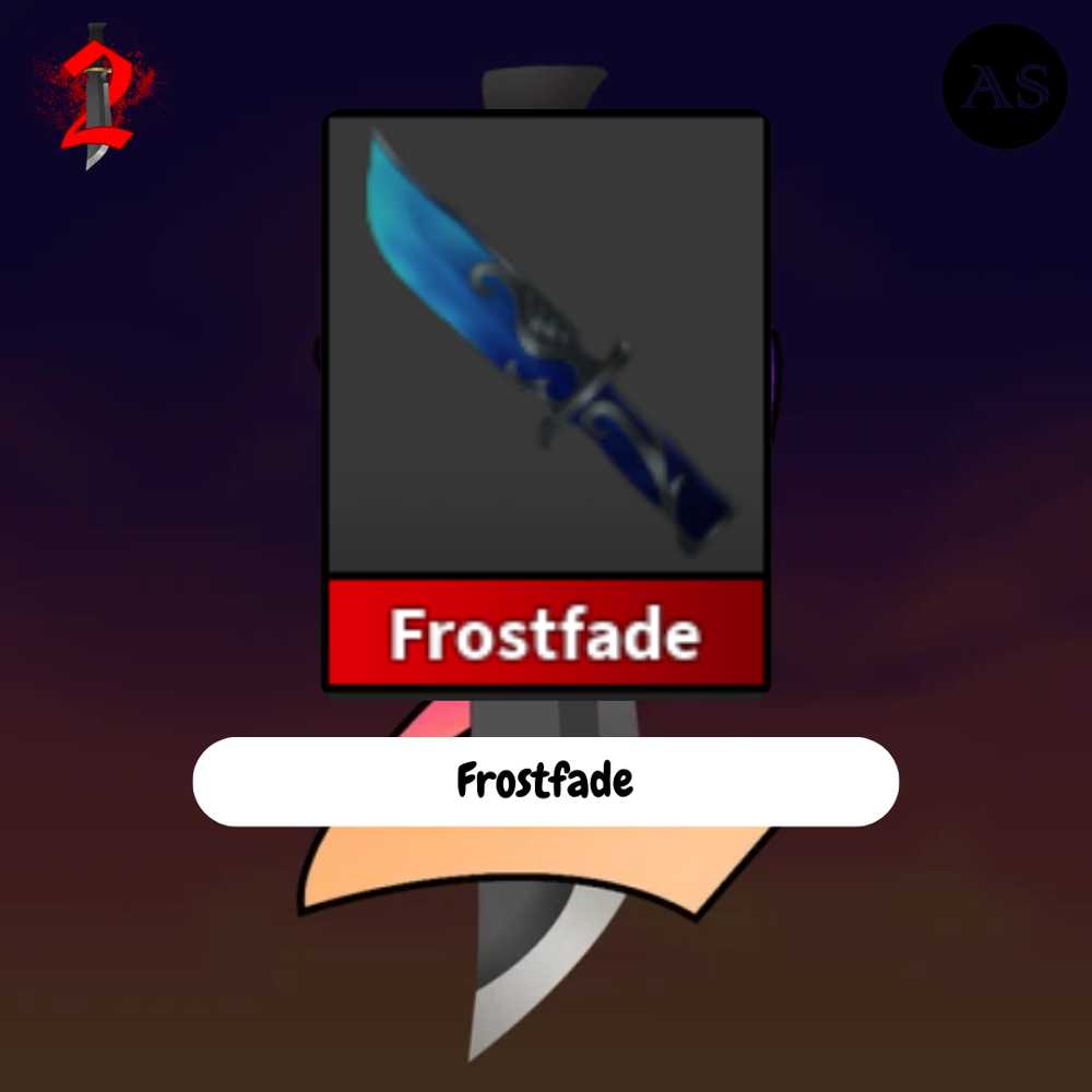 Frostfade [ Murder Mystery 2 / MM2 ]