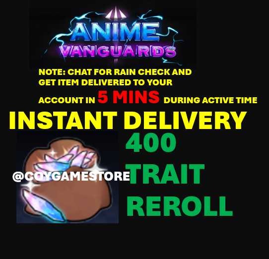 (INSTANT DELIVERY) Anime Vanguards 400 x Trait Rerolls