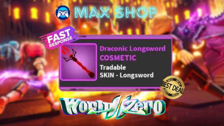 Draconic Longsword Skin - World Zero | Best Deal