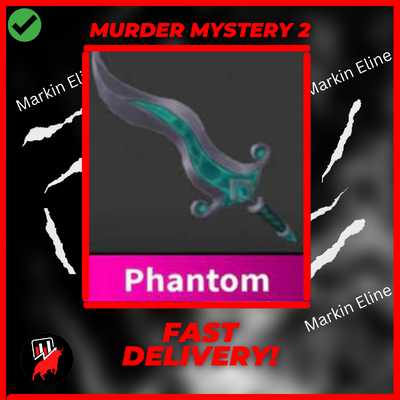 [Roblox - Murder Mystery 2] Phantom | Cheapest Price | MM2 | Buy Now!