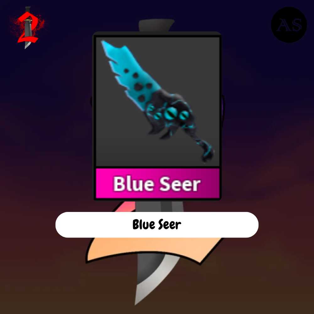 Blue Seer [ Murder Mystery 2 / MM2 ]