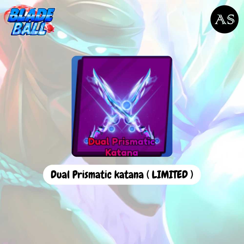 Dual Prismatic Katana ( Limited ) [ Blade Ball ]