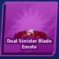 dual sinister blade emote