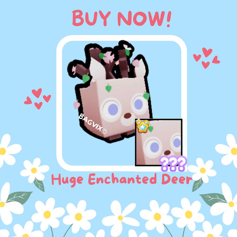 Huge Enchanted Deer | Pet Simulator 99 | PS 99 | Pet Sim 99 | Huges