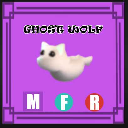 MFR Ghost Wolf-Roblox Adopt Me