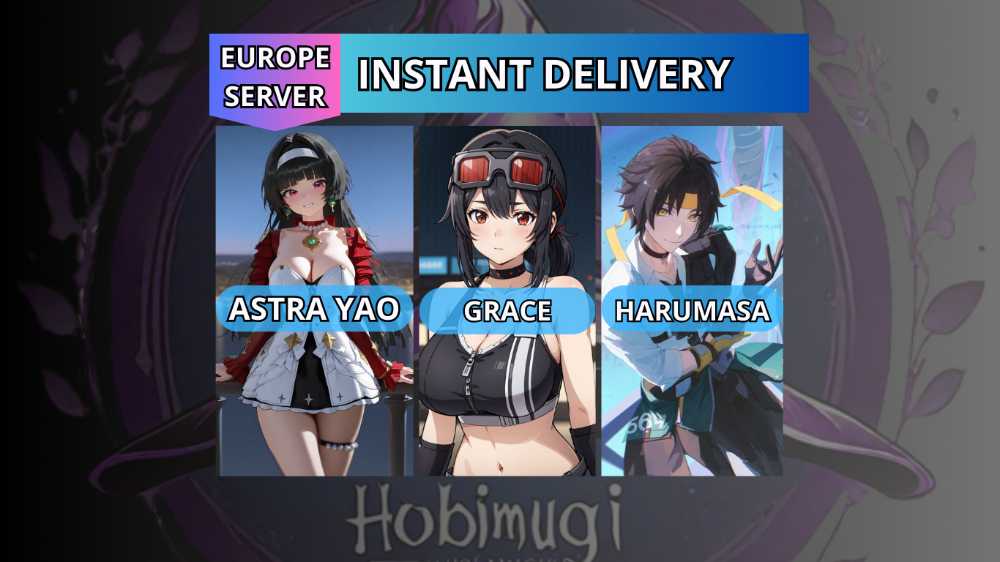 [EUROPE] LVL 4 | Astra Yao + Grace + Harumasa | Instant Delivery ...
