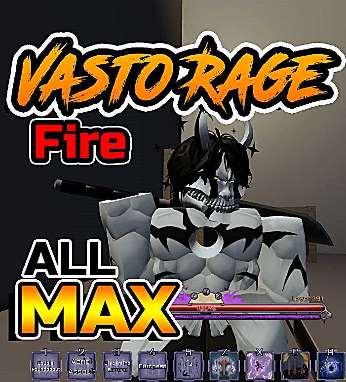 Peroxide Vasto Rage All Max |Bankai Fire| Yamamoto Clan | 1 Skill ...