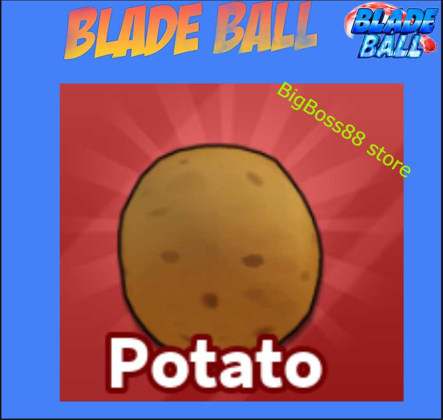 Potato - Blade Ball