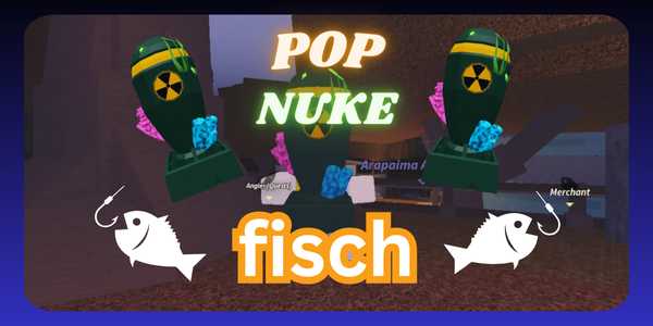 POP NUKE - FISCH
