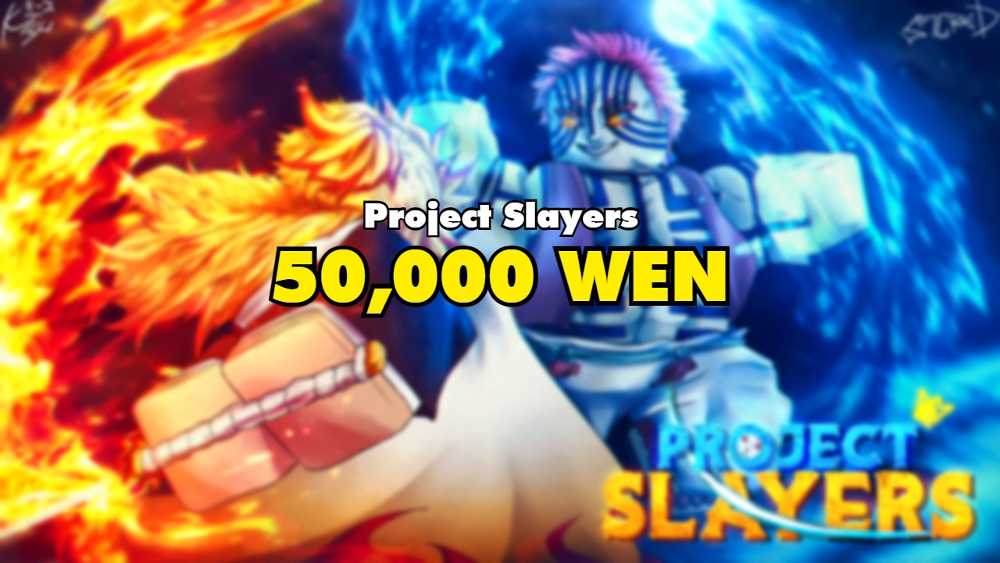 Project Slayers - 50k Wen