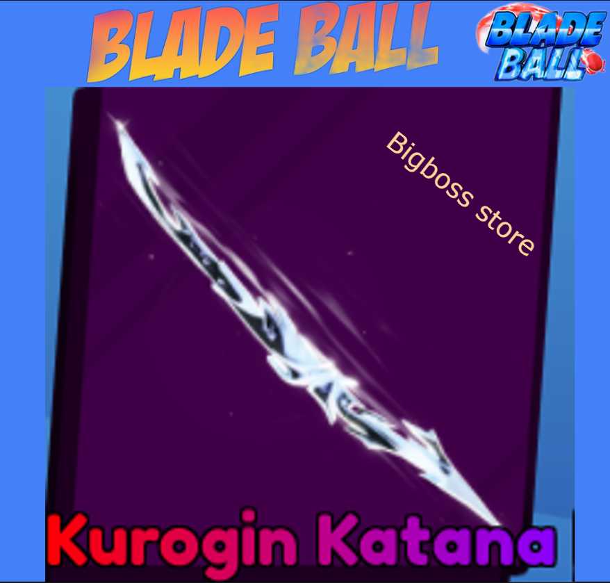 Kurogin Katana - Blade Ball