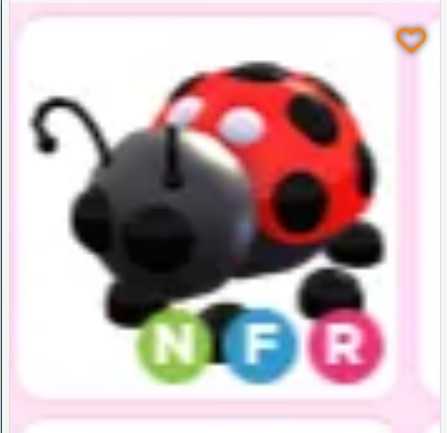Nfr Ladybug Roblox Adopt Me